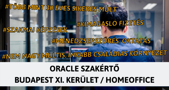Oracle szakértő - Budapest XI. kerület / home office - IJOB.hu